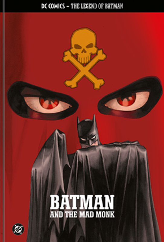 DC Comics: The Legend of Batman Batman and The Mad Monk HC Reviews