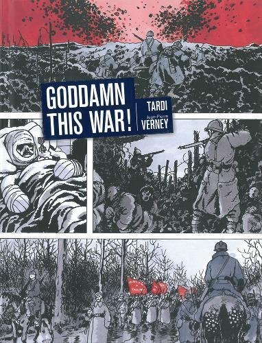 Goddamn This War! Reviews
