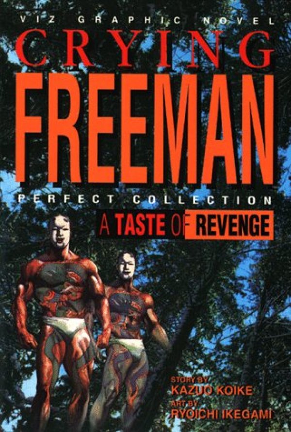 Crying Freeman: Perfect Collection A Taste of Revenge TP Reviews
