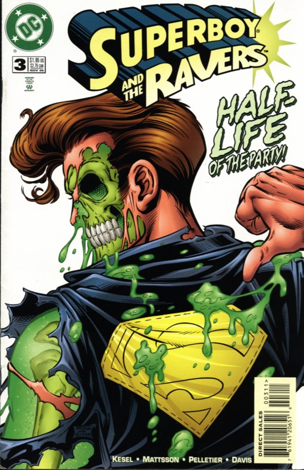 Superboy and the Ravers #3 Reviews