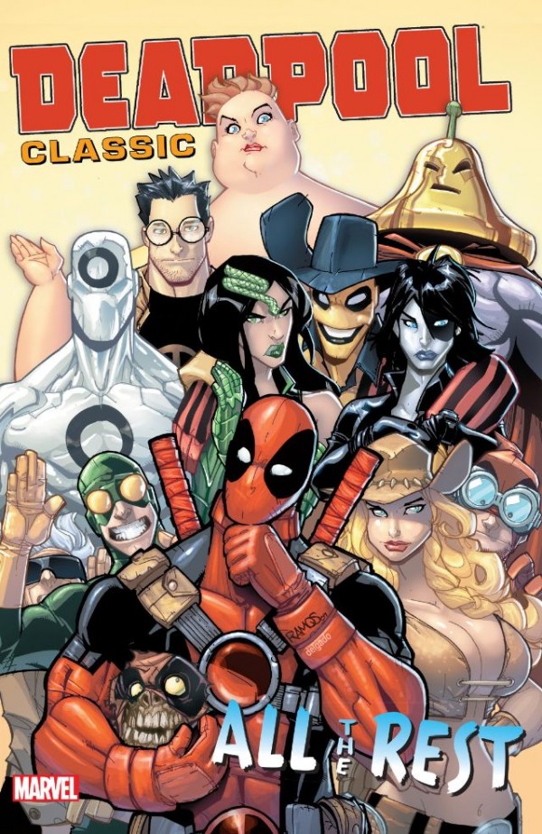 Deadpool Classic Vol. 15: All The Rest TP Reviews