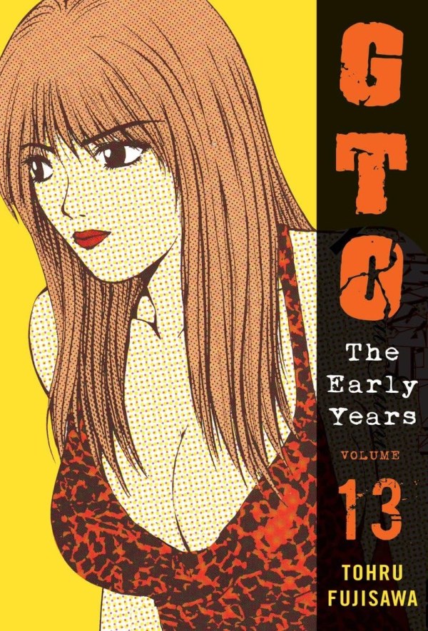 GTO: Early Years, Vol. 13 Reviews