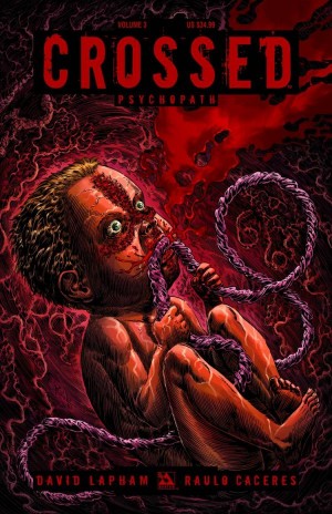 Crossed Vol. 3: Psychopath HC Reviews
