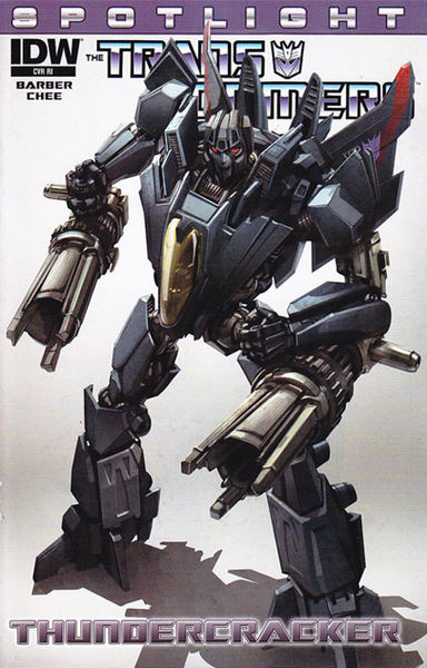 The Transformers Spotlight: Thundercracker #1 Reviews