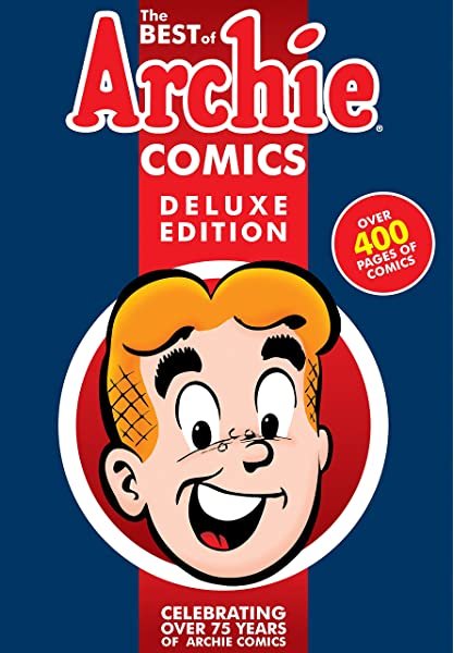 The Best of Archie Comics Deluxe Edition HC Reviews