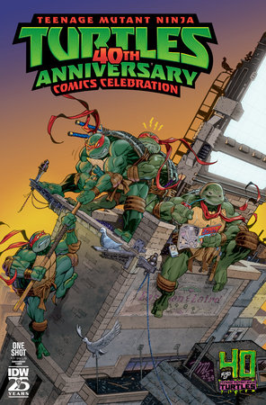 Teenage Mutant Ninja Turtles: 40th Anniversary Comics Celebration #1 ...