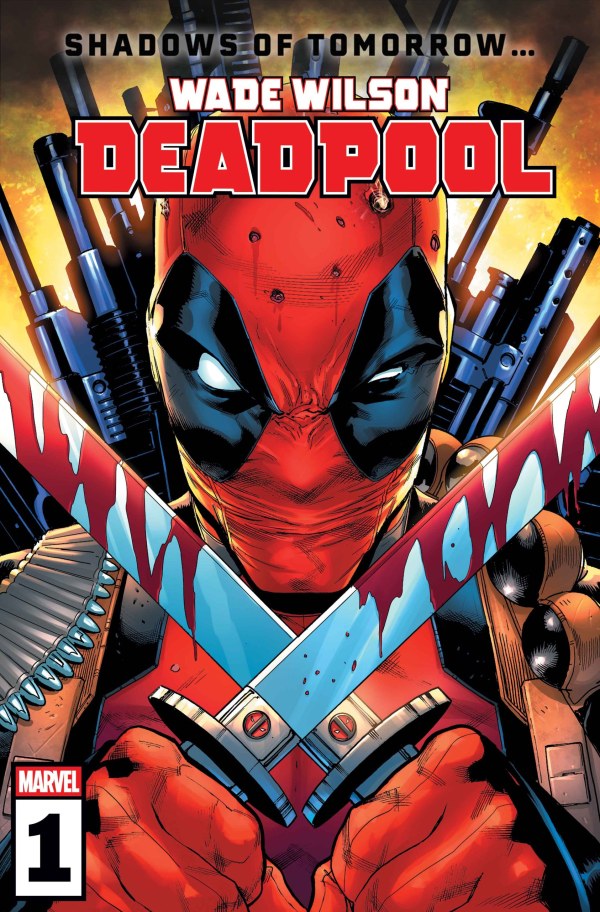 Wade Wilson: Deadpool #1 Preview