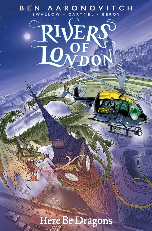 Rivers of London: Here Be Dragons #1 Preview