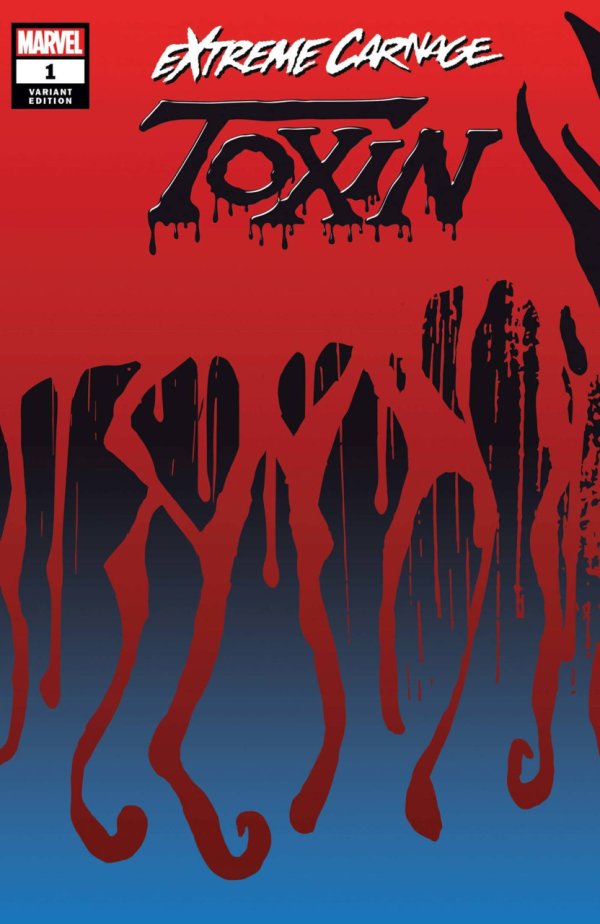 Extreme Carnage: Toxin #1 Reviews
