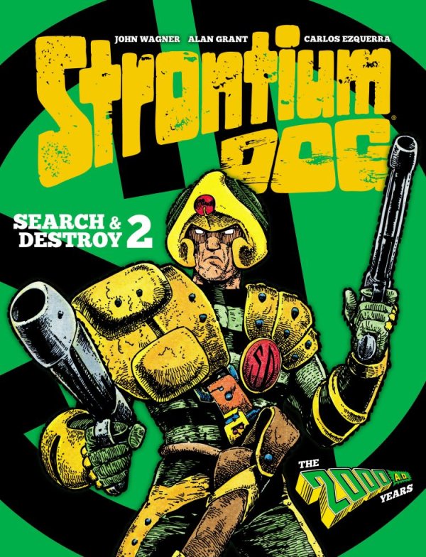 Strontium Dog: Search and Destroy Vol. 2 – The 2000 AD Years HC Reviews