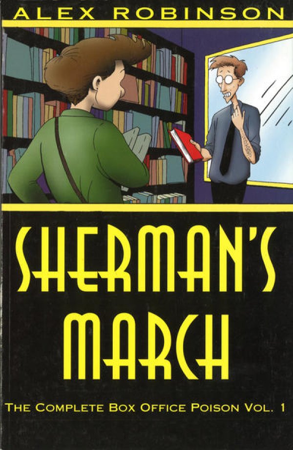 Box Office Poison Sherman's March: The Complete Box Office Poison Vol ...