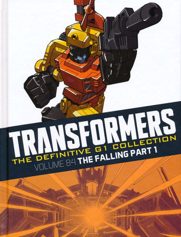 Transformers The Definitive G1 Collection Vol. 084 The Falling Part 1 ...
