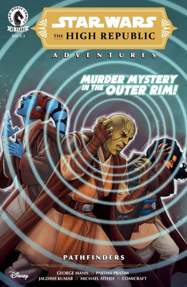Star Wars: The High Republic Adventures – Pathfinders #3 Preview