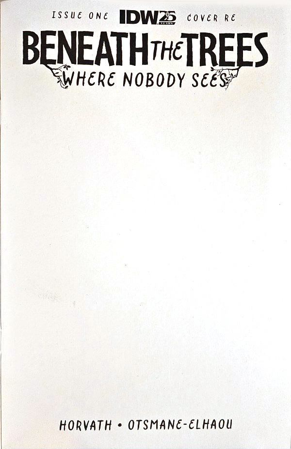 Beneath the Trees Where Nobody Sees #1 Reviews