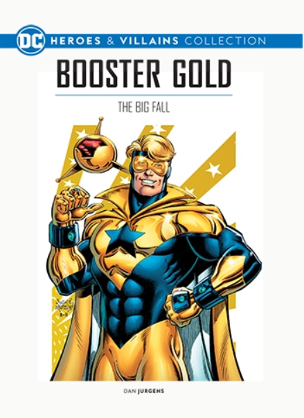 DC Heroes & Villains Collection Vol. 01 Booster Gold: The Big Fall HC ...