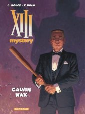 XIII Mystery Vol.10 - Calvin Wax HC Reviews