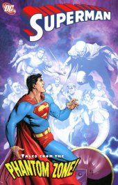 Superman: Tales From the Phantom Zone from DC Comics