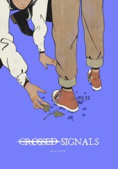Crossed Signals #1 Reviews