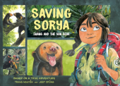 Saving Sorya: Chang and the Sun Bear from Penguin Random House