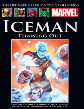 The Ultimate Graphic Novels Collection Iceman: Thawing Out HC Reviews