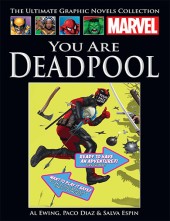 The Ultimate Graphic Novels Collection Deadpool: You Are Deadpool HC ...