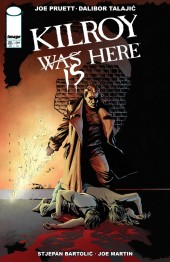 Kilroy Is Here #1 Preview