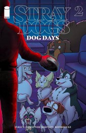 Stray Dogs: Dog Days #2 Reviews