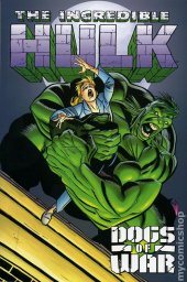 The Incredible Hulk: Dogs of War TP Reviews