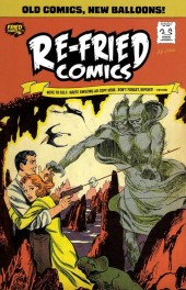 Re-Fried Comics #1 Reviews