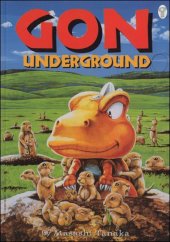 Gon Vol. 6: Gon Underground Reviews