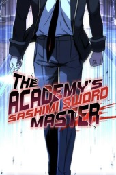 The Academy's Sashimi Sword Master #77 Preview
