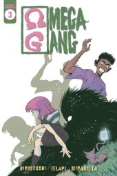 Omega Gang #3 Preview