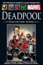 The Ultimate Graphic Novels Collection Deadpool: Team-Ups and Downs HC ...