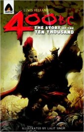 400 BC: The Story of the Ten Thousand TP Reviews
