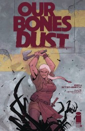 Our Bones Dust #4 Reviews