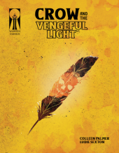 Crow and the Vengeful Light #1 Reviews