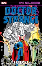 Doctor Strange Epic Collection: I, Dormammu TP Reviews