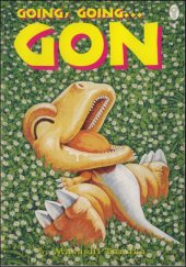 Gon Vol. 4: Going, Going... Gon! Reviews