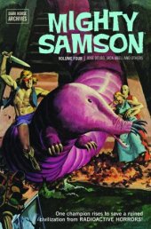 Mighty Samson Archives Vol. 4 HC Reviews