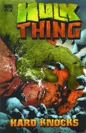 Hulk & Thing: Hard Knocks TP Reviews