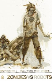 Zombies vs. Robots #8 Reviews