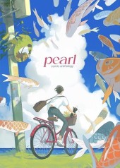 Pearl Comic Anthology: Antipode Light Comics TP Preview