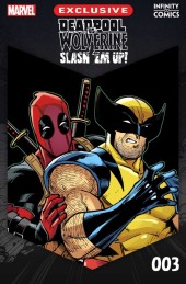 Deadpool Vs. Wolverine: Slash 'Em Up Infinity Comic #3 Reviews