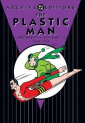 Plastic Man Archives Vol. 5 HC Reviews
