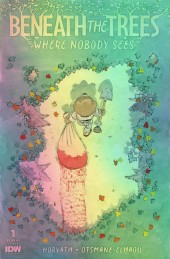 Beneath the Trees Where Nobody Sees #1 Reviews