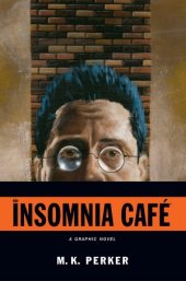Insomnia Cafe HC Reviews