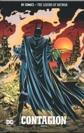 DC Comics - The Legend of Batman Vol. 091 Contagion - Part 2 HC Reviews