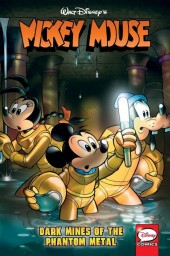 Mickey Mouse: Dark Mines of Phantom Metal TP Reviews