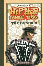 Hip Hop Family Tree The Hip Hop Family Tree Omnibus HC Preview