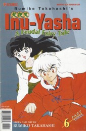 Inu-Yasha: A Feudal Fairy Tale Part Three #6 Reviews